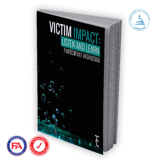 VICTIM IMPACT: LISTEN AND LEARN (OVC) – Reentry Essentials, Inc.